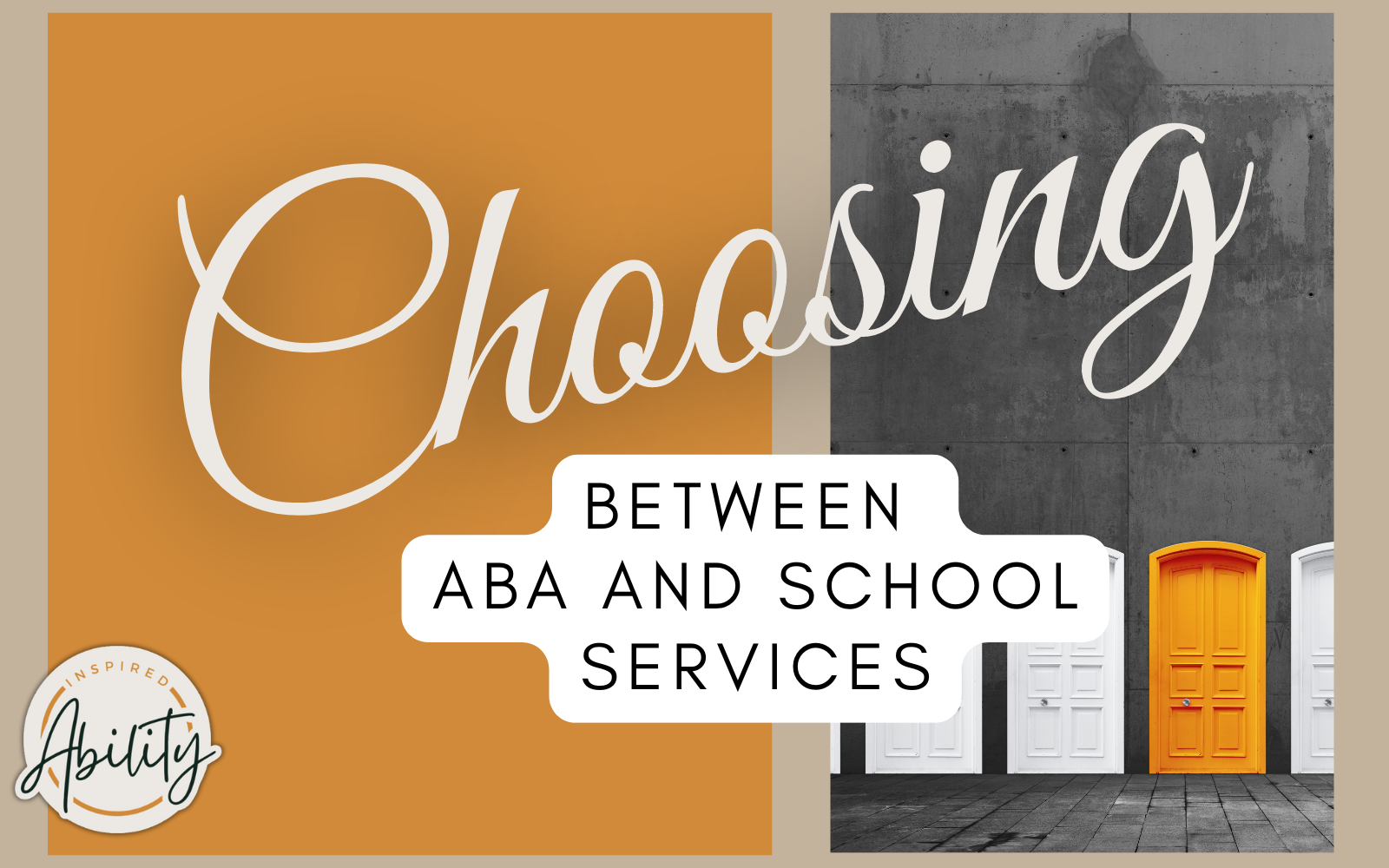Choosing Between ABA and School Services
